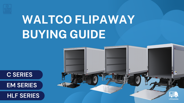 Waltco Tuck Under Buyer’s Guide | Comparing HLF vs. C vs. EM Series – LiftGateMe